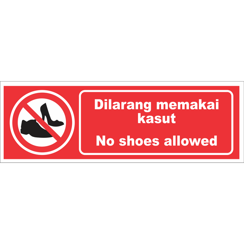No Shoes Allowed No Shoes Allowed